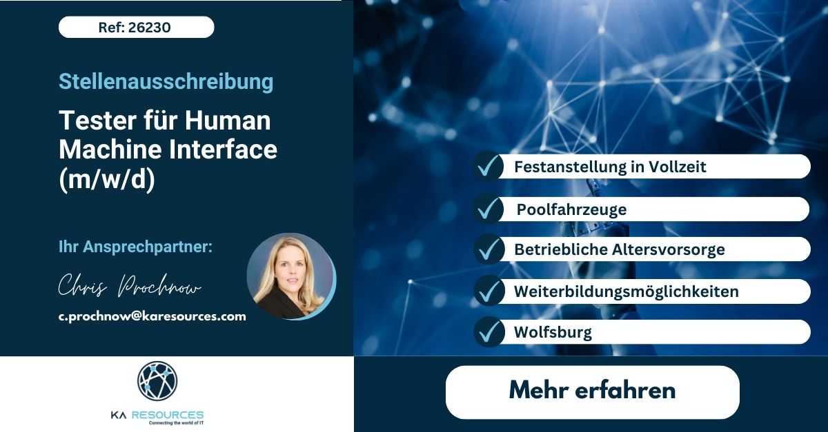 Tester (m/w/d) für Human Machine Interface - KA Resources