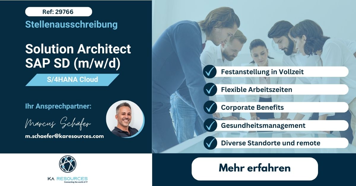 Solution Architect SAP SD - S/4HANA Cloud (m/w/d) - KA Resources